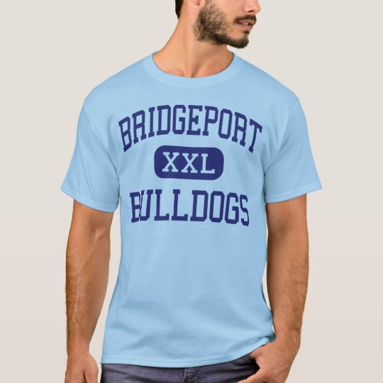 Bridgeport - Bulldogs - High - Bridgeport Ohio T-Shirt | Zazzle.co.uk