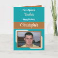 Brother name photo turquoise brown birthday card | Zazzle