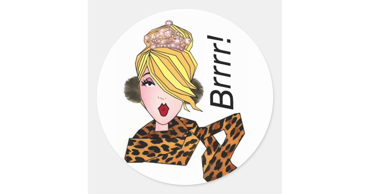 "Brrr" It's Cold Outside DIVA Classic Round Sticker | Zazzle