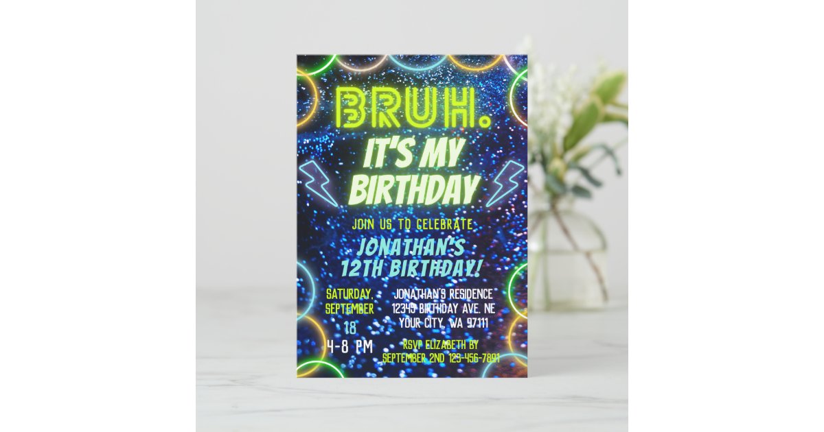 Bruh Neon Glow Blue Green Funny Boy Birthday Invitation | Zazzle