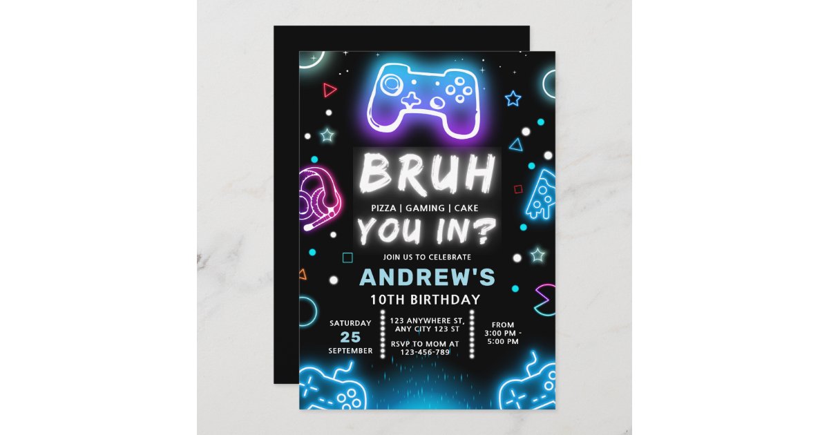 BRUH YOU IN? Neon Gamer Birthday Invitation | Zazzle