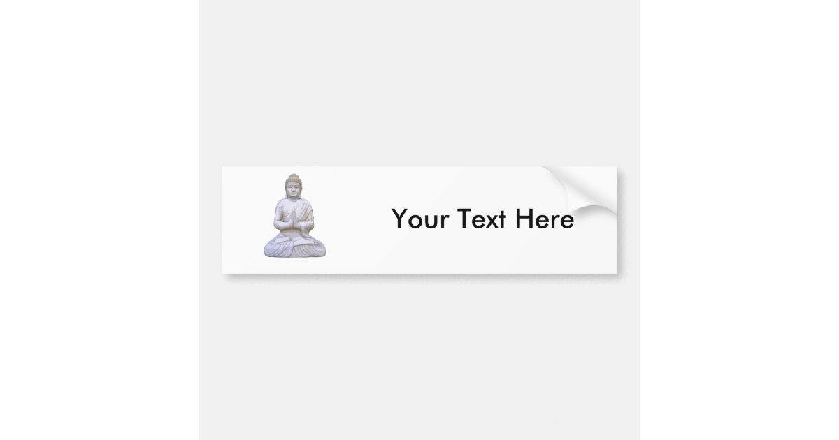 Buddha Sitting ~ Buddhist Buddhism Bumper Sticker | Zazzle