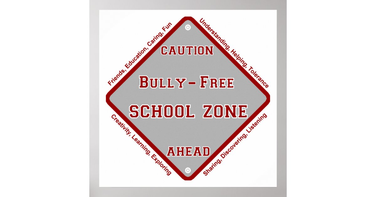 Bully - Free School Poster | Zazzle