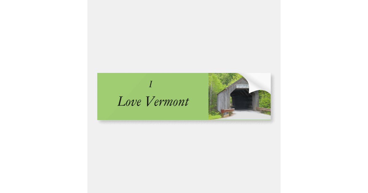 Bumper Sticker, Vermont Covered Bridge Bumper Sticker | Zazzle