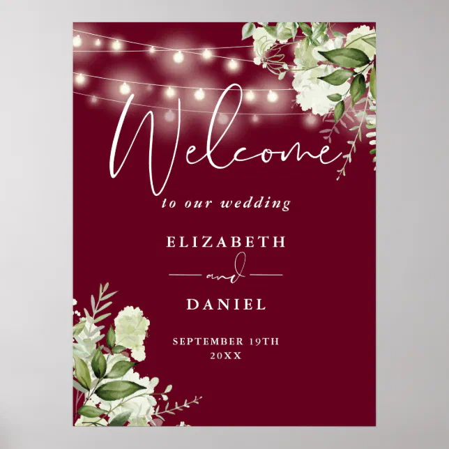Burgundy String Lights Floral Wedding Welcome Poster | Zazzle