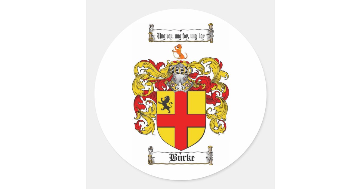 BURKE FAMILY CREST - BURKE COAT OF ARMS CLASSIC ROUND STICKER | Zazzle