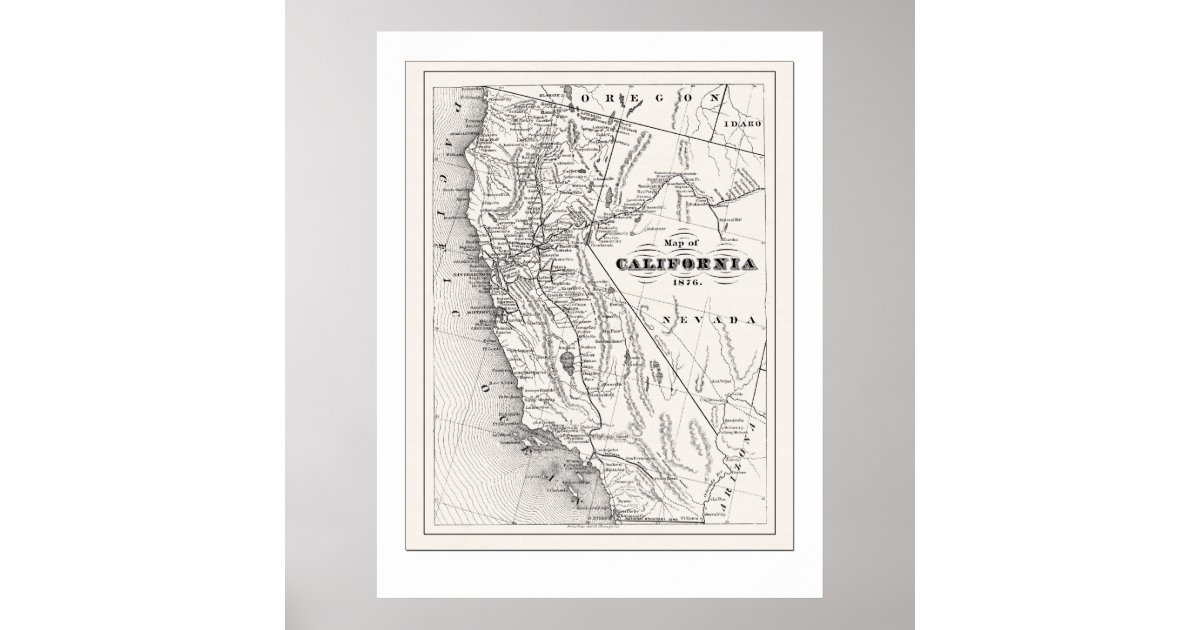 California Map from 1876 Poster | Zazzle