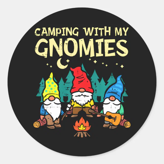 Camping With My Gnomies Funny Camper Gnomes Classic Round Sticker | Zazzle