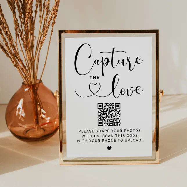 Capture the Love QR Code Heart Script Wedding Sign Invitation | Zazzle
