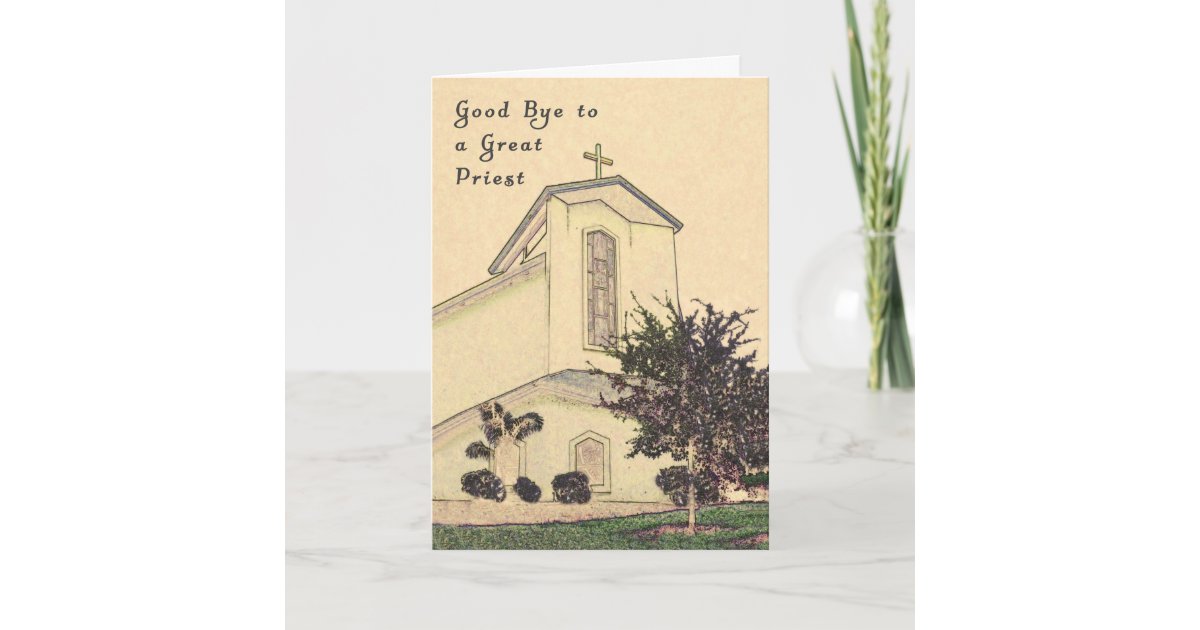 Card for Saying Good Bye to Your Parish Priest | Zazzle.co.uk