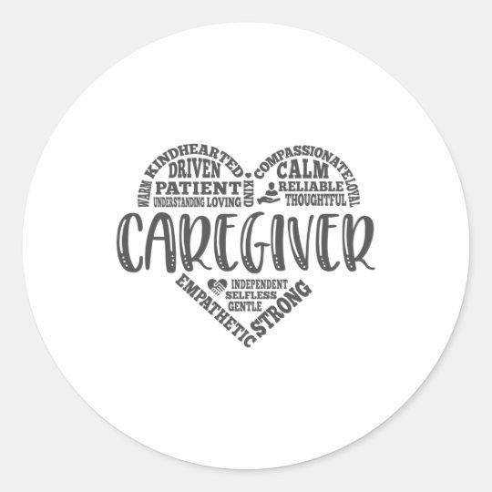 Caregiver, Care giver heart design Classic Round Sticker | Zazzle.co.uk