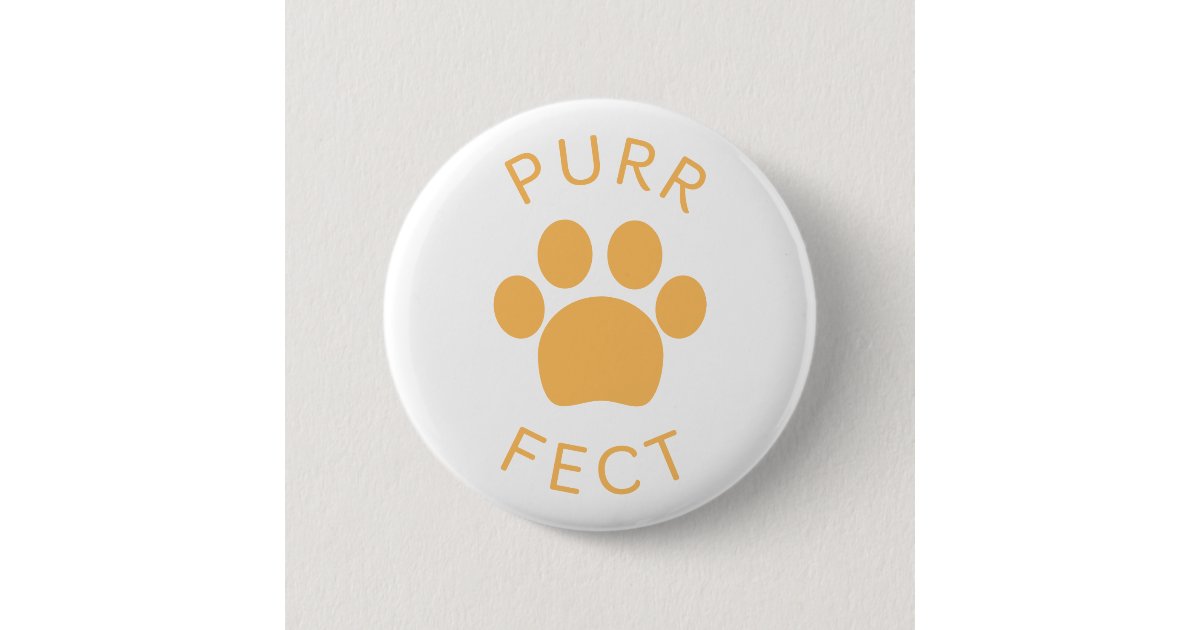 Cat Perfect Orange Purr Paw Print 6 Cm Round Badge | Zazzle