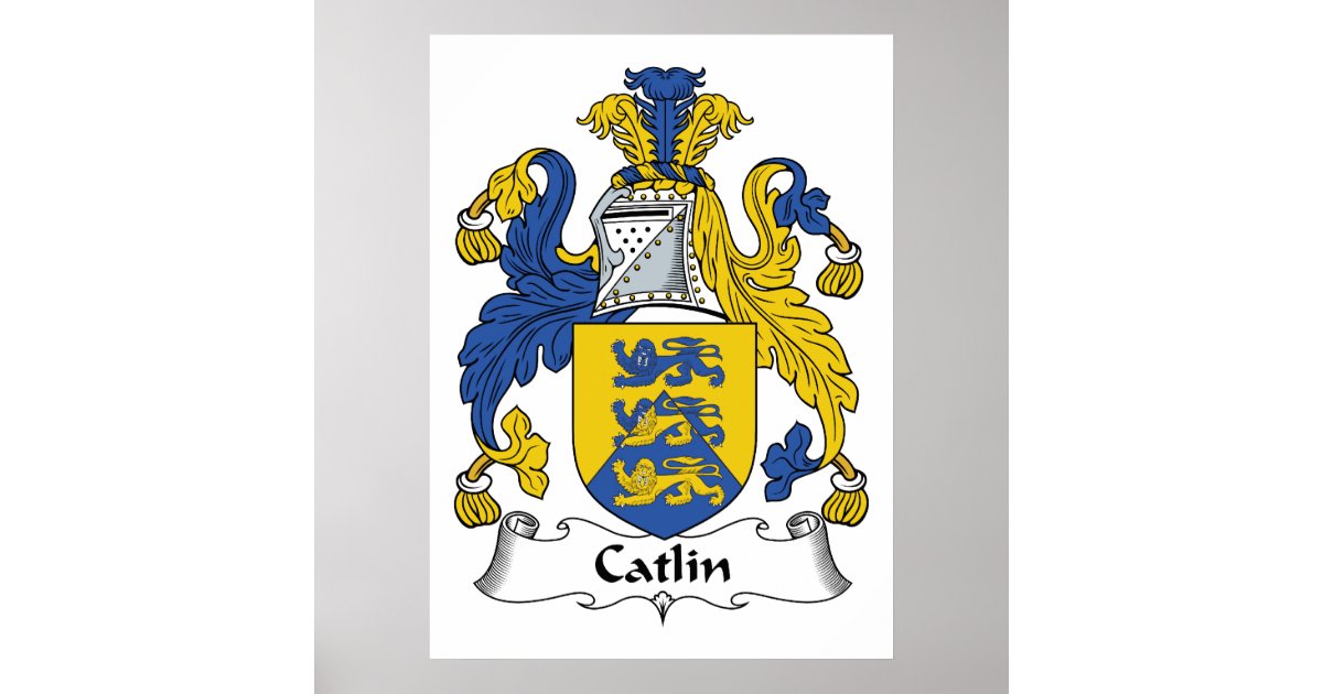 Catlin Family Crest Poster | Zazzle