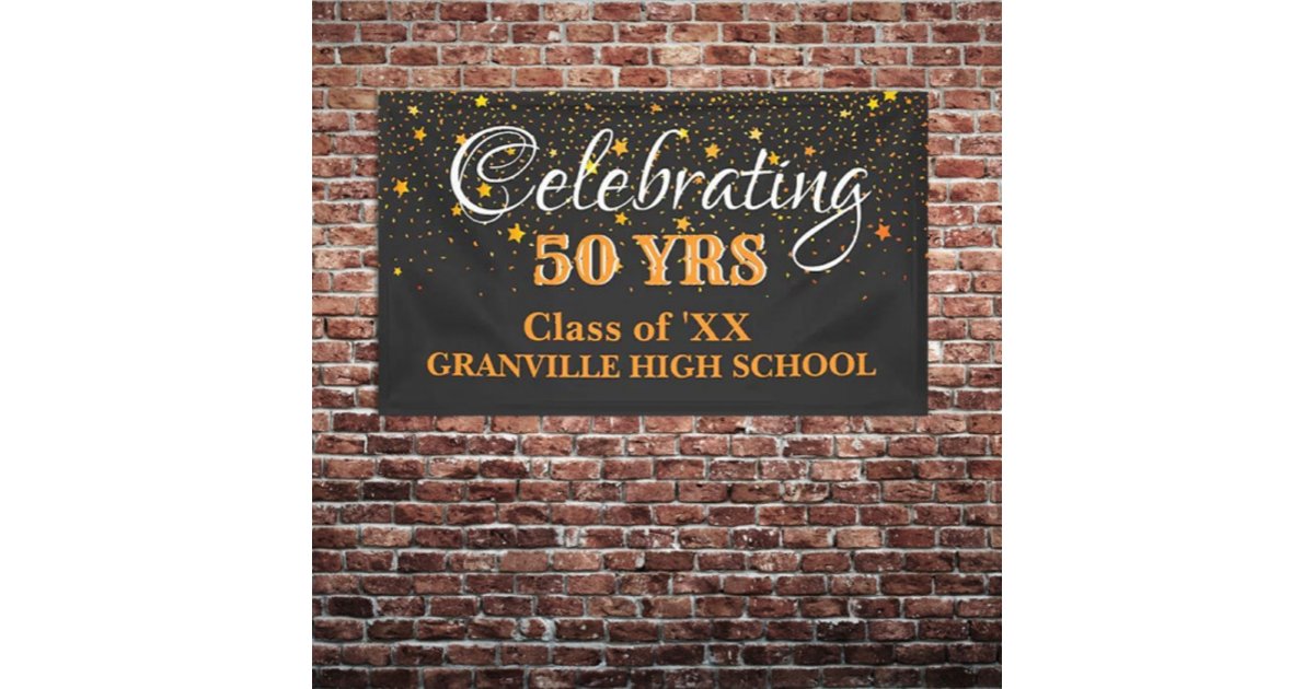 Celebrate 50 Years! CUSTOM Class Reunion banner | Zazzle