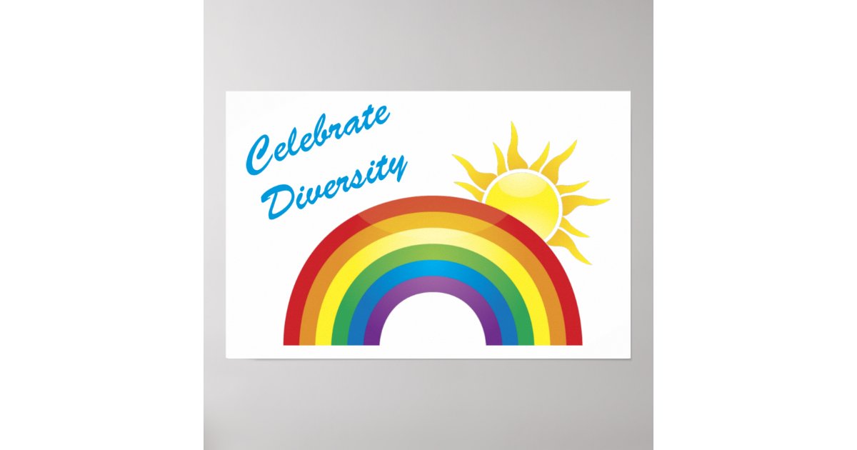 Celebrate Diversity Rainbow and Sun Posters,Prints Poster | Zazzle