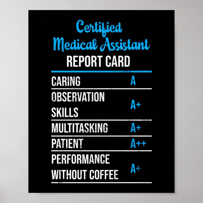 Certified Medical Assistant Report Card Poster | Zazzle.co.uk