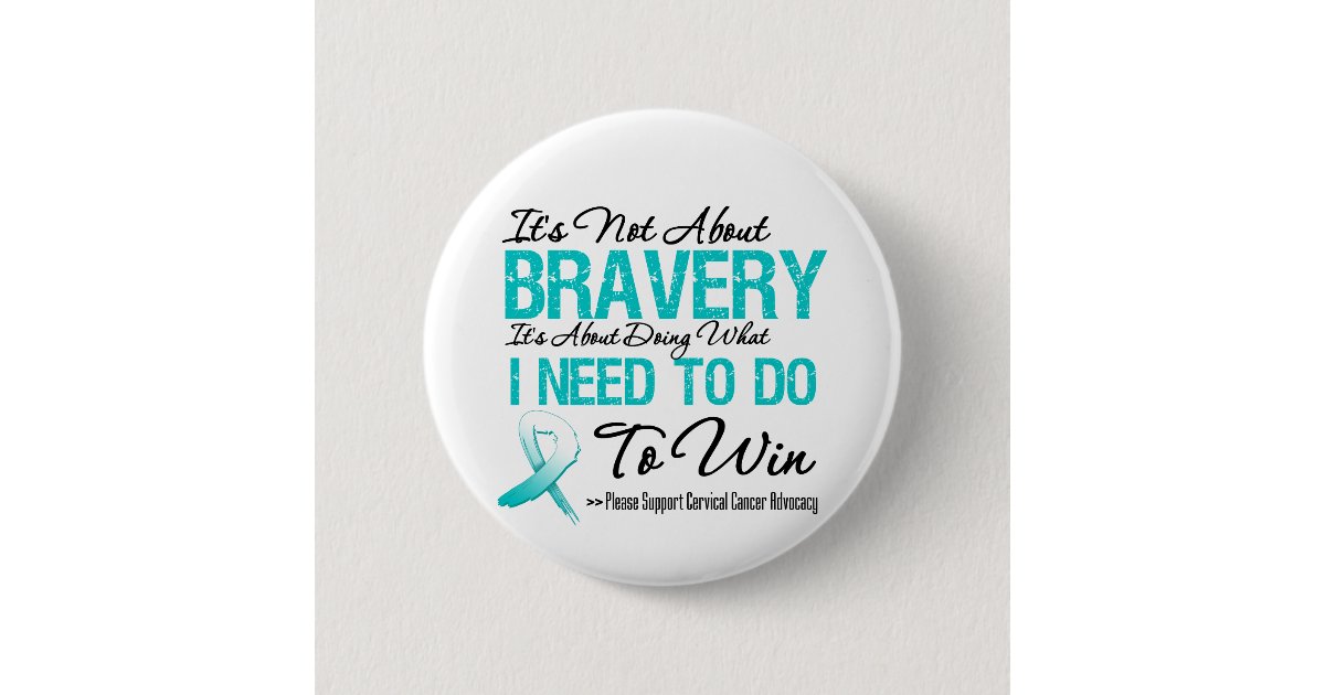 Cervical Cancer Battle 6 Cm Round Badge | Zazzle