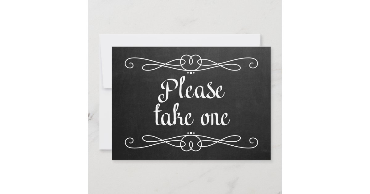 Chalkboard Style "Please take one" Wedding Sign Invitation | Zazzle