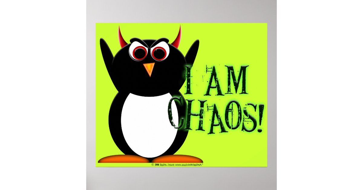 Chaos Penguin Poster | Zazzle