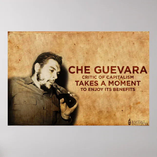 Che Guevara - Critic of Capitalism Poster | Zazzle