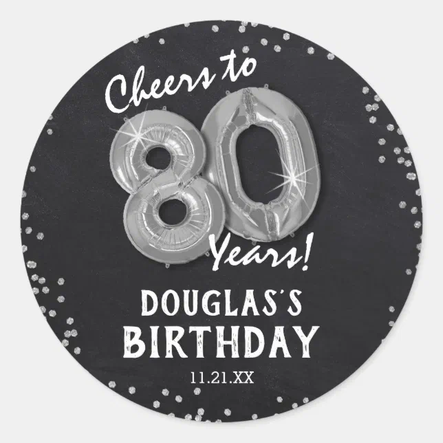 Cheers to 80 Years! 80th Birthday Classic Round Sticker | Zazzle