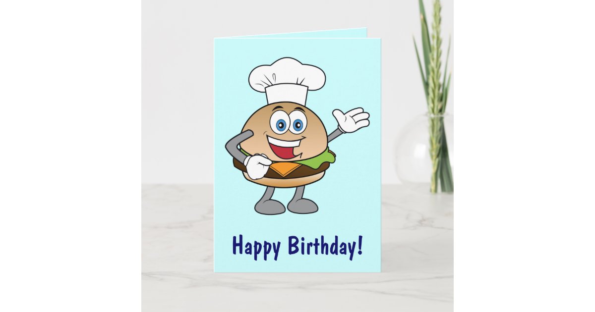 Cheeseburger Cartoon Happy Birthday Card | Zazzle