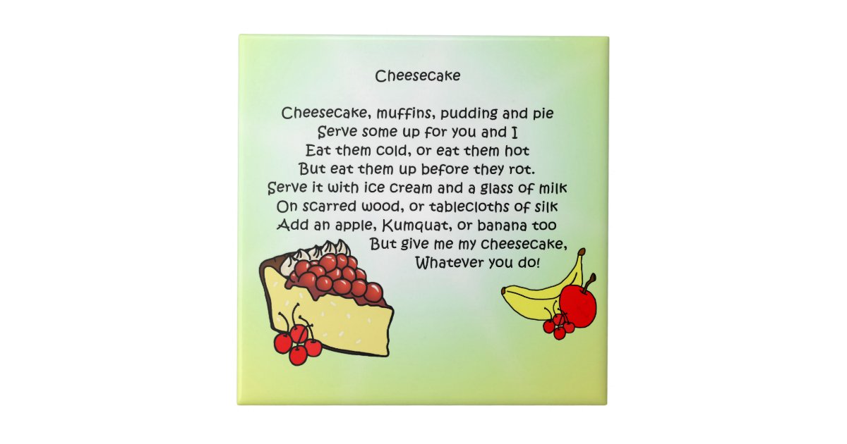 Cheesecake Poem Tile | Zazzle