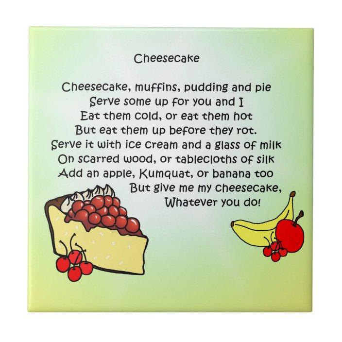 Cheesecake Poem Tile | Zazzle.co.uk