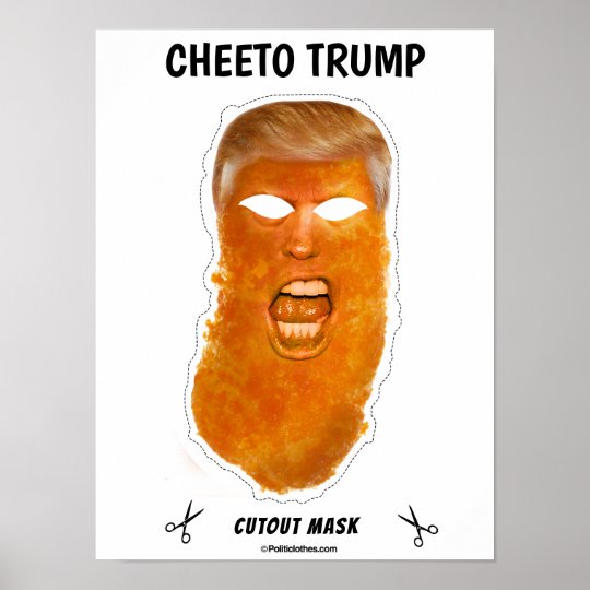 Cheeto Trump Halloween Mask Poster | Zazzle.co.uk