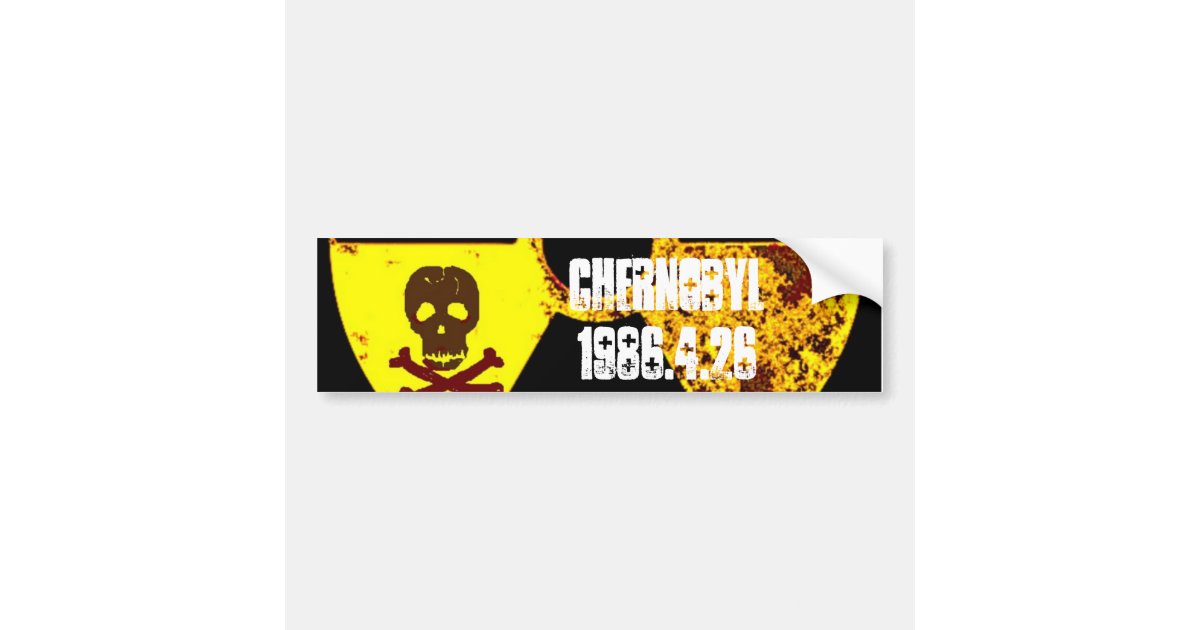 Chernobyl memorial anti nuclear bumper sticker | Zazzle