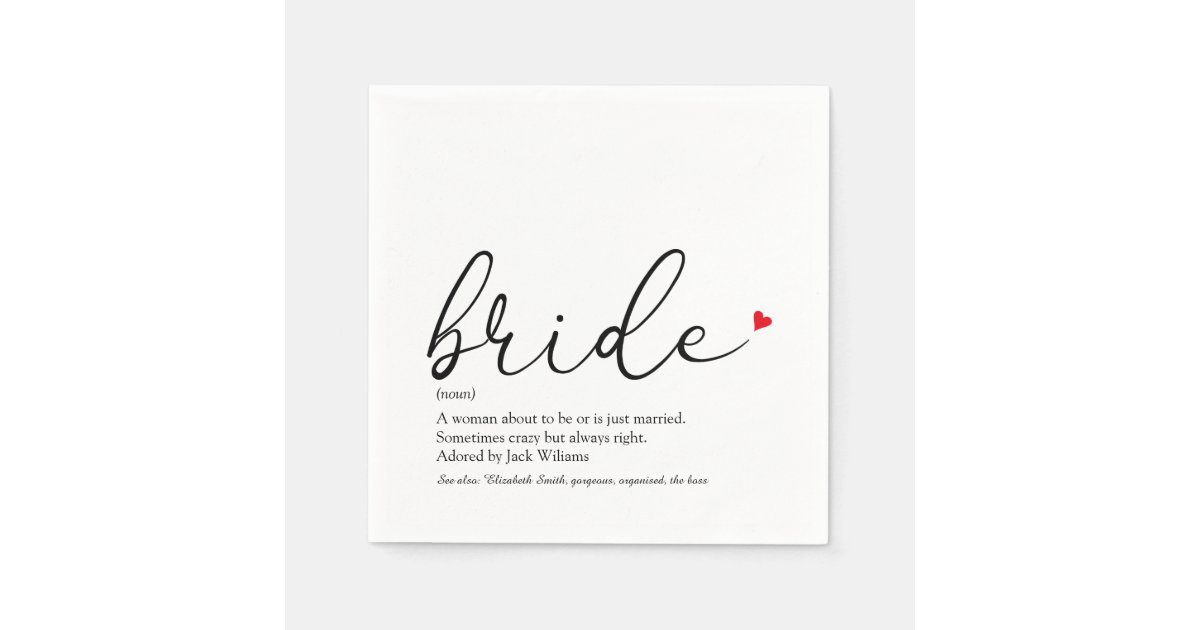 Chic Bride Definition Bridal Shower Script Fun Napkin Zazzle co uk chic-bride-definition-bridal-shower-script-fun-napkin-zazzle-co-uk