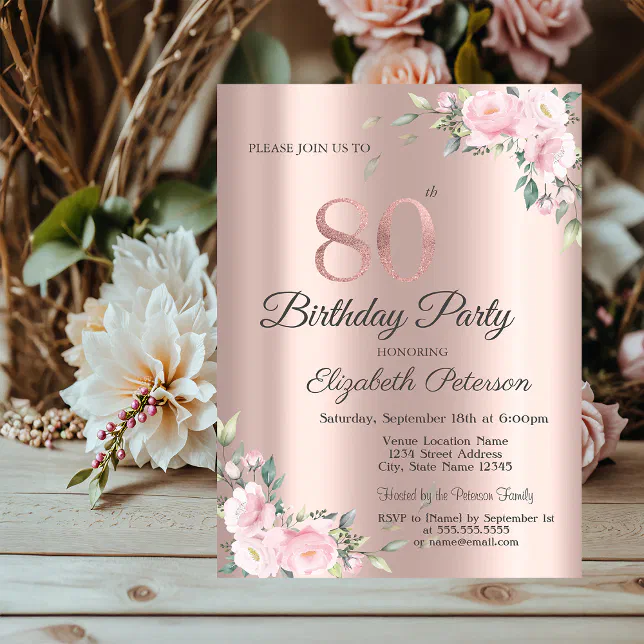Chic Pink Floral Rose Gold 80th Birthday Party Invitation | Zazzle
