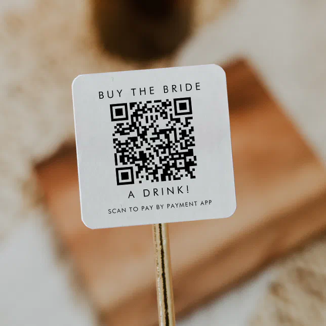 Chic Typography Buy the Bride A Drink QR Code Square Sticker | Zazzle