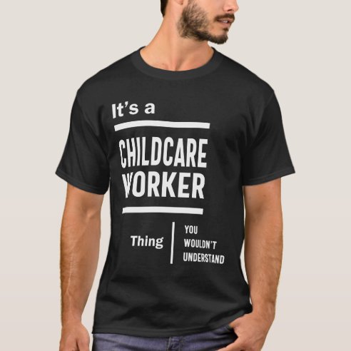 Childcare T-Shirts & Shirt Designs | Zazzle UK