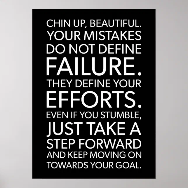 Chin Up Beautiful - Success Motivational Poster | Zazzle