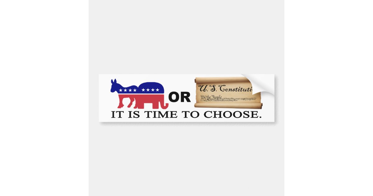 Choose the Constitution Bumper Sticker | Zazzle