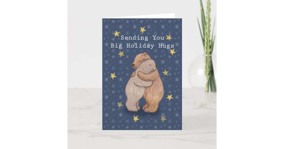 Christmas Holiday Bear Hug sending you hugs card | Zazzle.co.uk