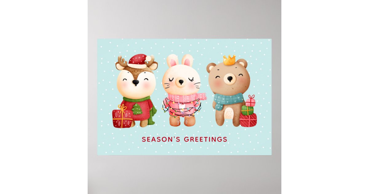 Christmas Pals - Reindeer, Bear & Rabbit Poster | Zazzle