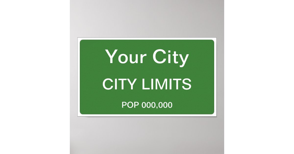 City Limits Sign Template | Zazzle