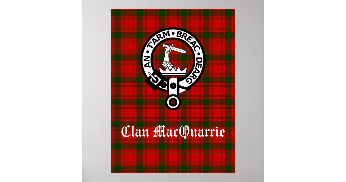 Clan MacQuarrie Tartan and Crest Poster | Zazzle