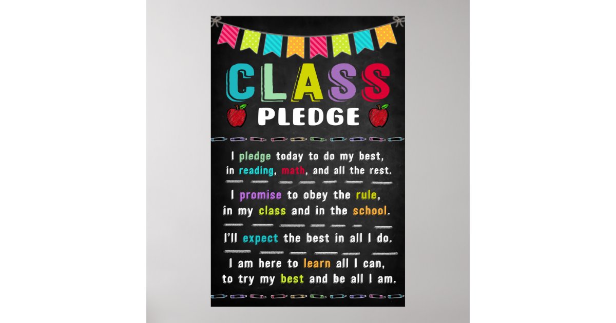 Class pledge Classroom Poster | Zazzle