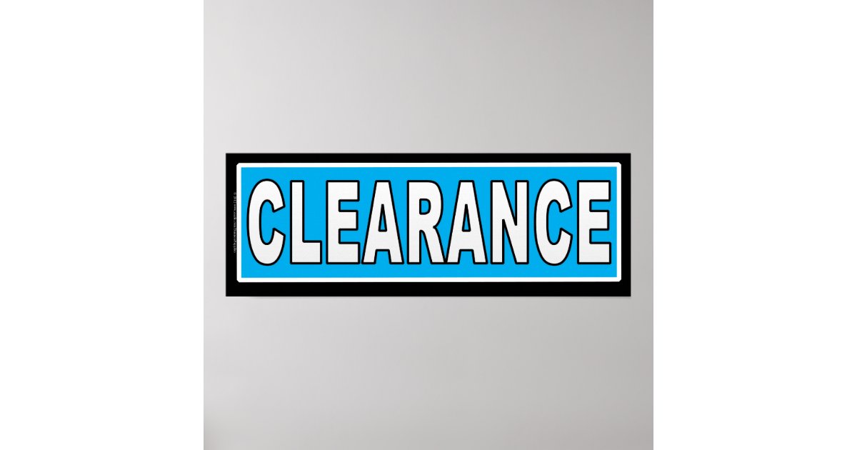 Clearance Sign For Retail Store Use | Zazzle