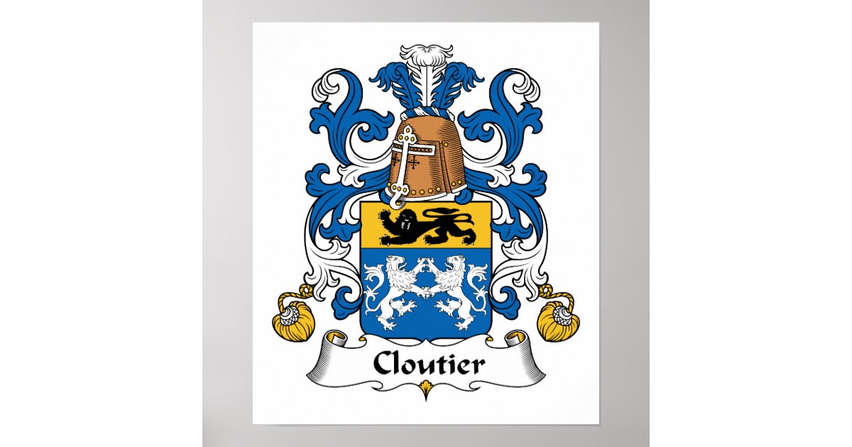 Cloutier Family Crest Poster | Zazzle