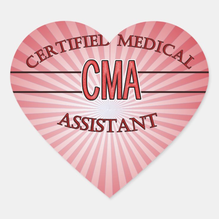 CMA Certified Medical Assistant LOGO Heart Sticker | Zazzle