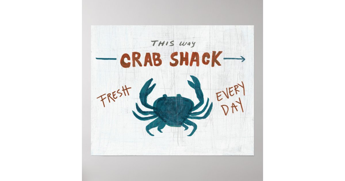 Coastal Art | Crab Shack Poster | Zazzle