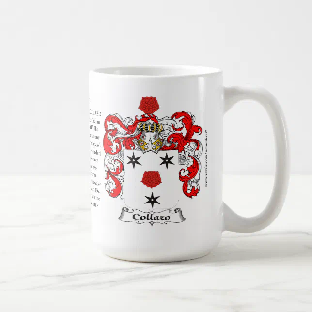 Collazo, the Origin, the Meaning and the Crest Coffee Mug | Zazzle