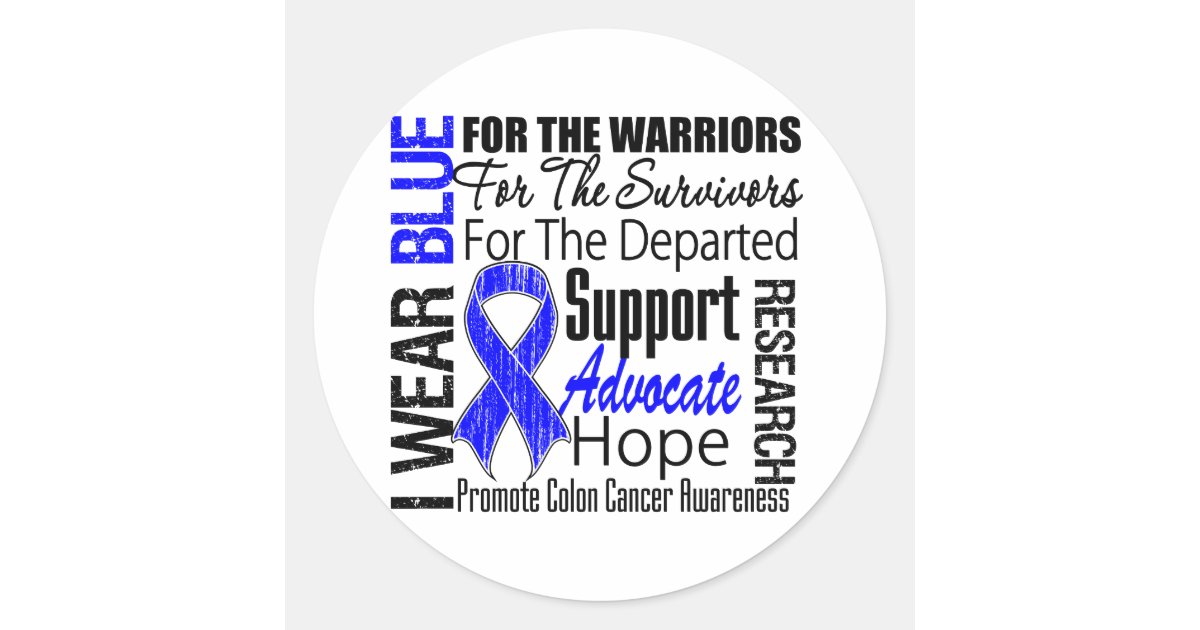 Colon Cancer I Wear Blue Ribbon TRIBUTE Classic Round Sticker | Zazzle