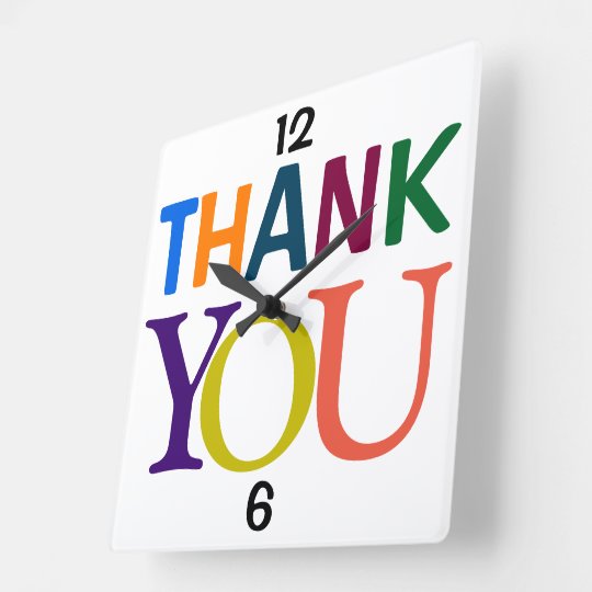 Colorful THANK YOU Gratitude Square Wall Clock | Zazzle.co.uk