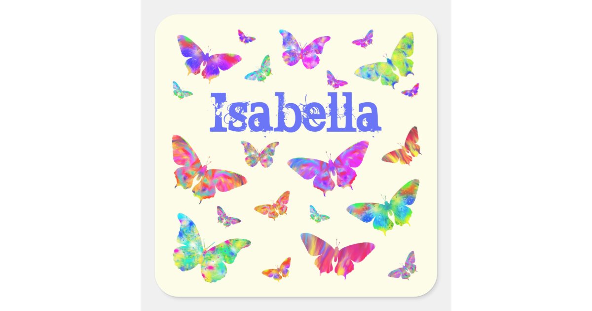 Colourful Artsy Butterfly Pattern Isabella Name Square Sticker | Zazzle
