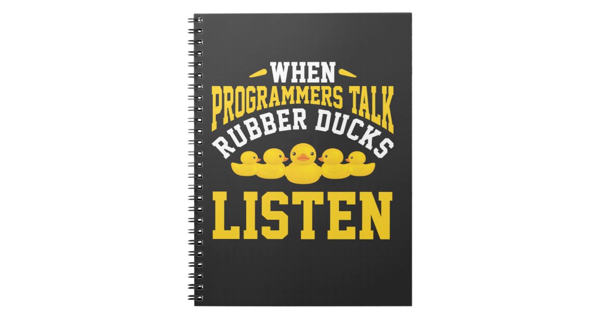 Computer Science Programmer Developer Rubber Duck Notebook | Zazzle